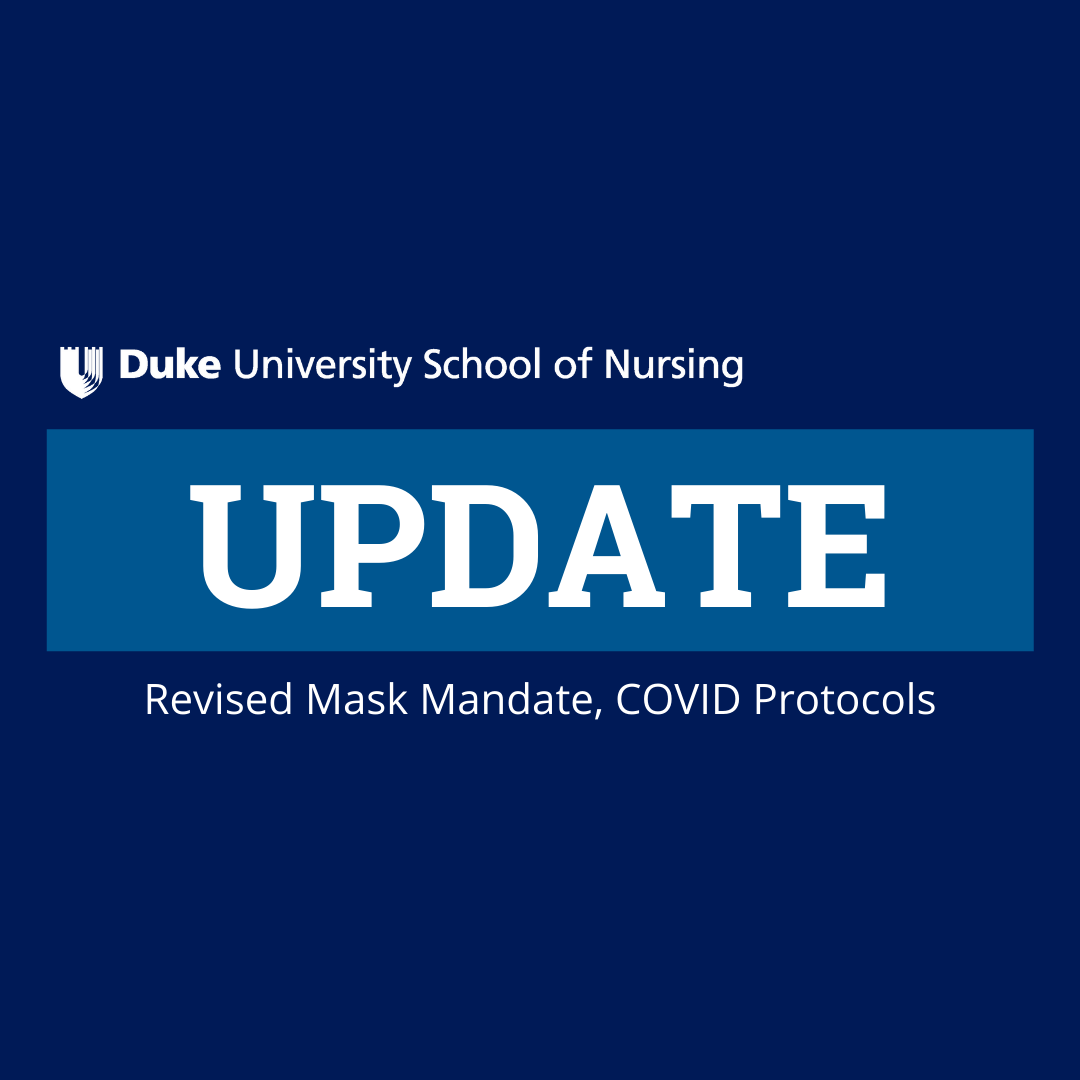 Update on Mask Mandate | Duke University School of Nursing